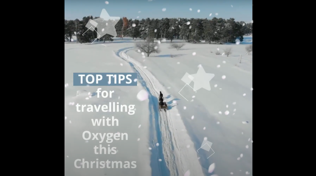 Top tips for travelling with Oxygen this Christmas - Oxygen Worldwide